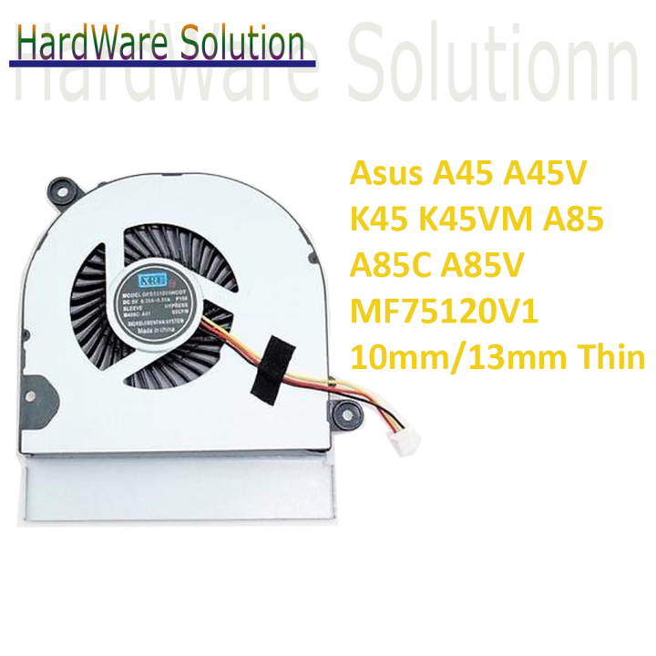 Asus A45 A45V A45VD K45 K45VM K45VD A85 A85V MF75120V1-C090-G99 ...