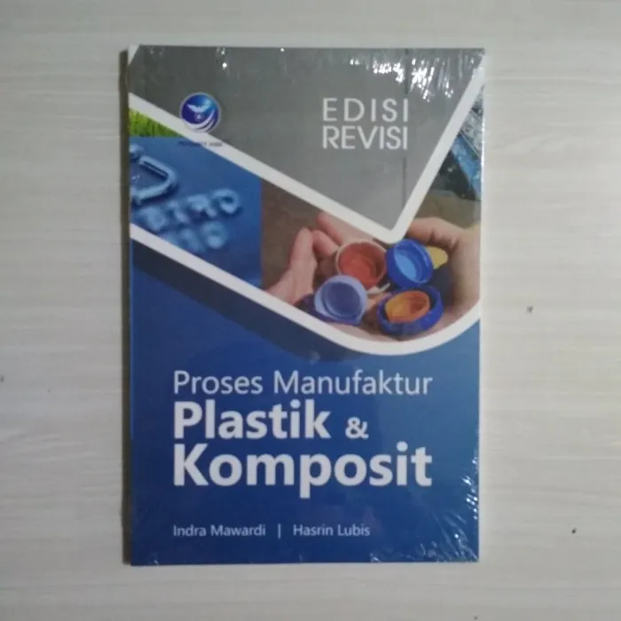 Proses manufaktur plastik dan komposit | Lazada Indonesia