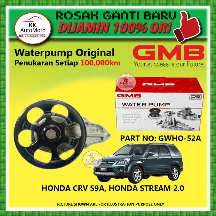 HONDA CRV S9A STREAM 2.0 ORIGINAL GMB WATER PUMP [GWHO-52A] | Lazada