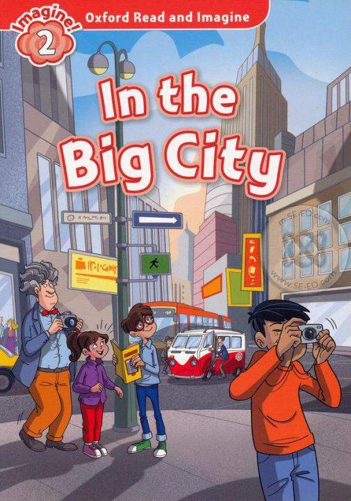 Oxford Read and Imagine 2 : In the Big City (P) | Lazada.co.th
