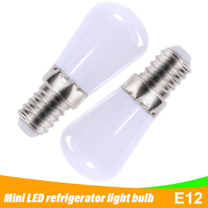 หลอดไฟสกรูหลอดไฟในตู้เย็นหลอดไฟ LED E12ขนาดเล็ก AC 220V สำหรับตู้เย็นที่บ้าน | Lazada.co.th