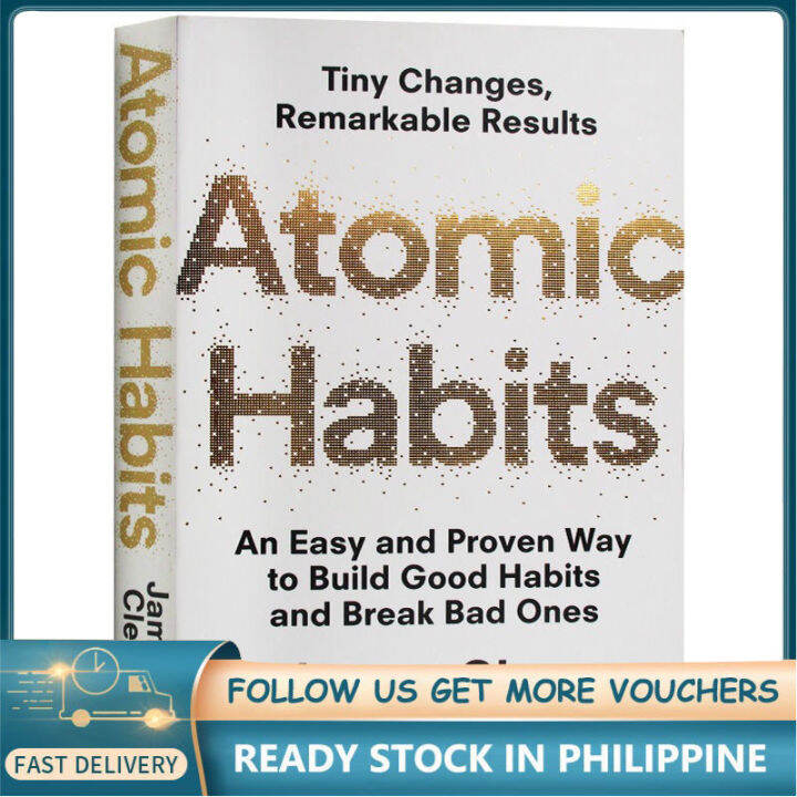 Atomic Habits: An Easy Proven Way to Build Good Habits Break Bad Ones ...