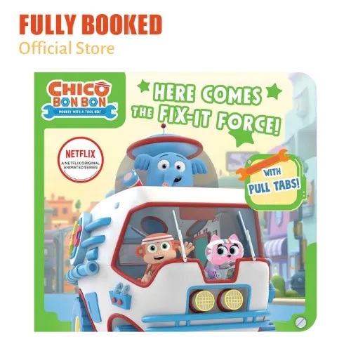 Chico Bon Bon: Monkey with a Tool Belt - Here Comes the Fix-It Force ...