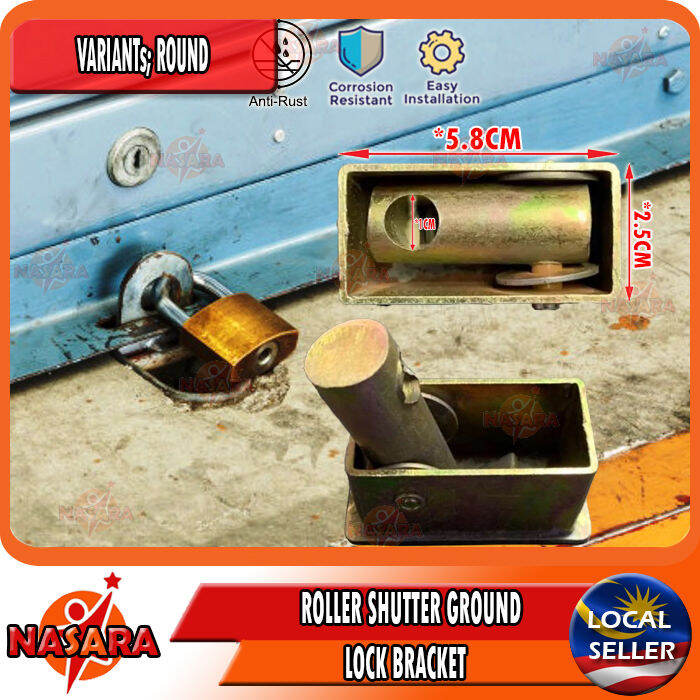 NASARA ~ [ROUND, SQUARE] ROLLER SHUTTER BOTTOM SHUTTLE GROUND LOCK /Kunci Pintu Shutter Kedai ...