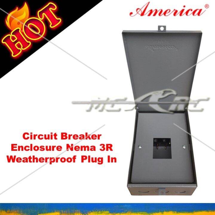 America Circuit Breaker Enclosure Nema 3R Weatherproof Plug In | Lazada PH
