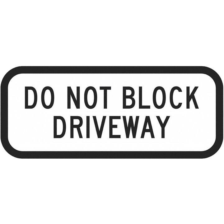 Do Not Block the Driveway - White - Laminated Signage Waterproof - 4 x ...