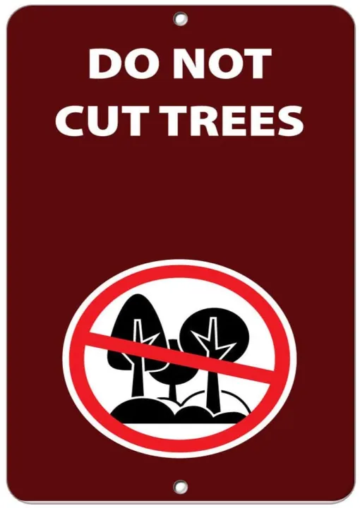 Do Not Cut Trees Activity Sign Park Signs Park Prohibition Vinyl ...