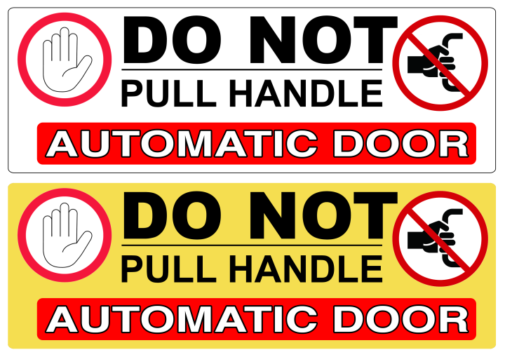 Custom Signage - DO NOT PULL HANDLE | Lazada PH
