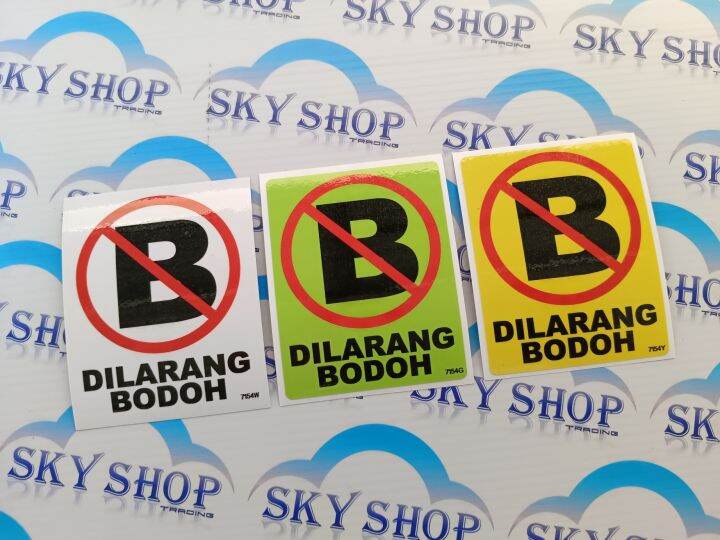 (7154) Sticker Dilarang Bodoh Sticker Decal Motorcycle&Car | Lazada