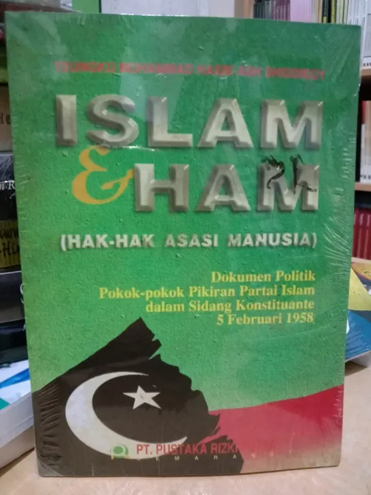 Islam Dan Ham - Teungku Muhammad Hasbi Ash Shiddieqy | Lazada Indonesia