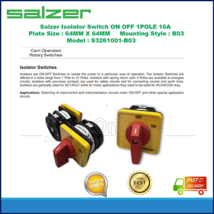 SALZER ISOLATOR ON/OFF SELECTOR SWITCH, 32A 1 POLE, (S3261001-B03) | Lazada