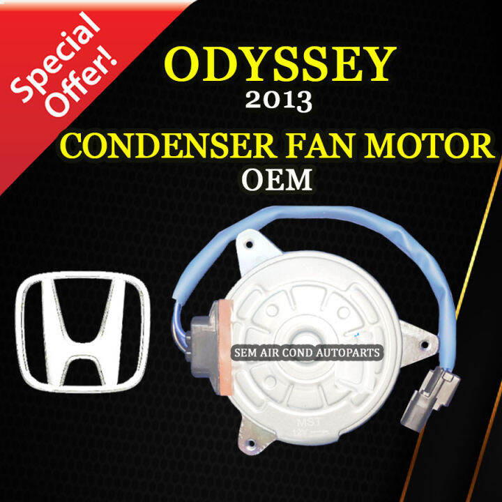 HONDA ODYSSEY 2013 YEAR OEM TAIWAN NEW CONDENSER FAN MOTOR (CAR AIRCOND SYSTEM) (ANTI-CLOCKWISE ...