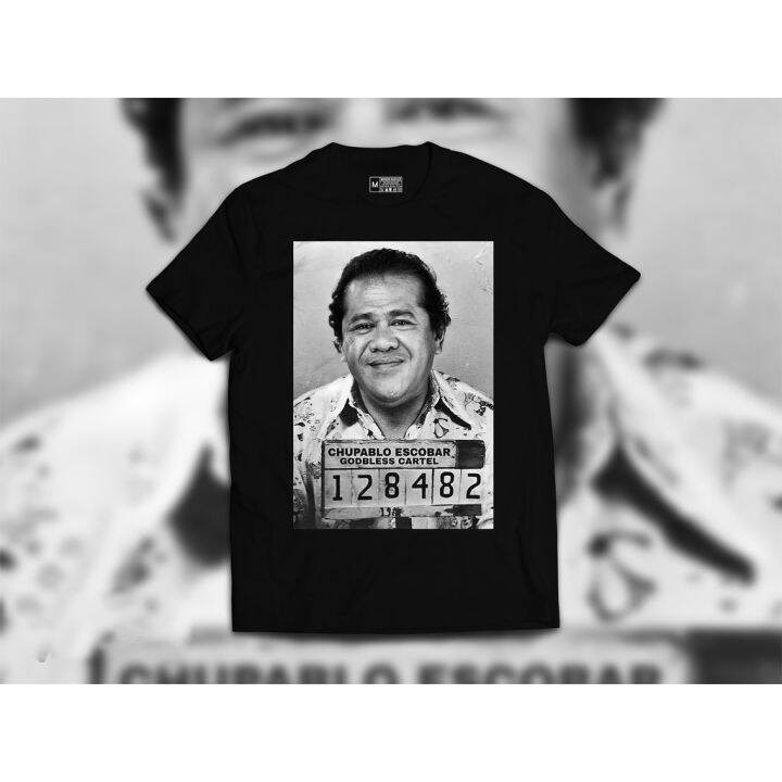 Chupablo Escobar Godbless Cartel Graphic Shirt | Lazada PH