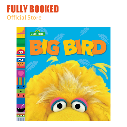 Sesame Street: Big Bird (Board Book) | Lazada PH