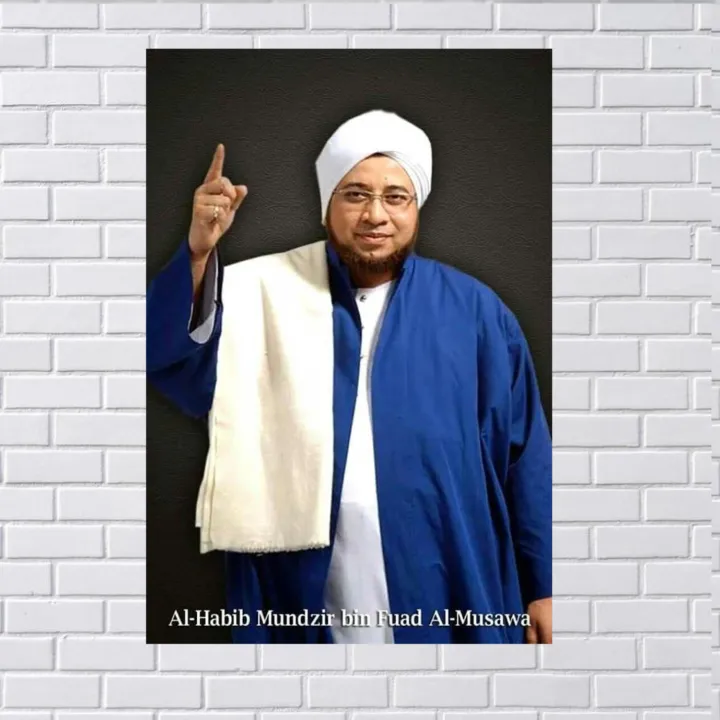 POSTER AL-HABIB MUNDZIR/FOTO POSTER AL-HABIB MUNDZIR/FOTO HABAIB/POSTER ...