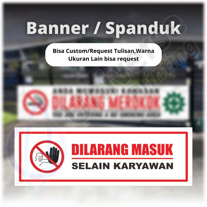 Cetak Spanduk DILARANG MASUK SELAIN KARYAWAN Banner MMT | Lazada Indonesia