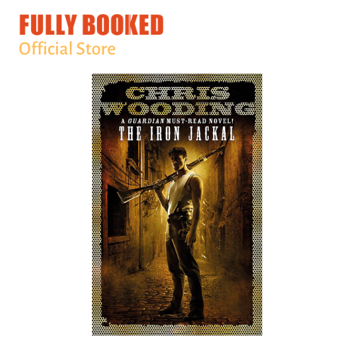 The Iron Jackal: Tales of the Ketty Jay, Book 3 (Paperback) | Lazada PH