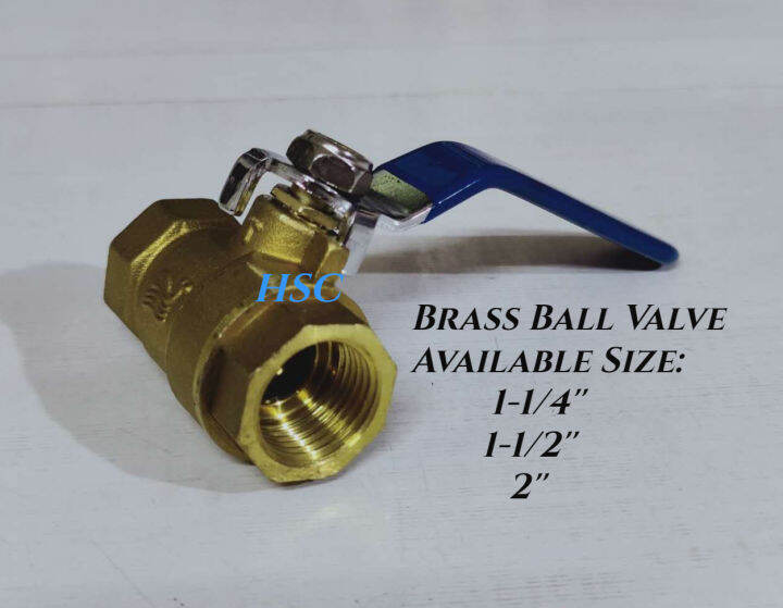 H-1090 Heavy Duty Brass Ball Valve (1-1/4 1-1/2 and 2 inches) | Lazada PH