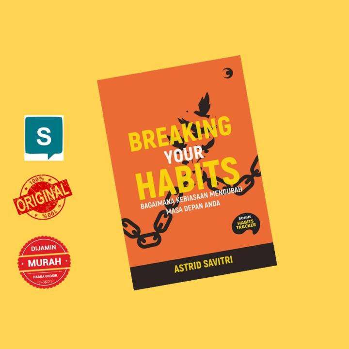 BUKU BREAKING YOUR HABITS | Lazada Indonesia