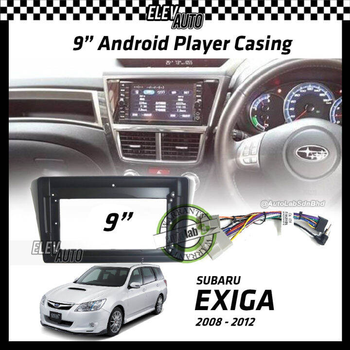 Subaru Exiga 2008-2012 Android Player Casing 9" with Player Socket | Lazada