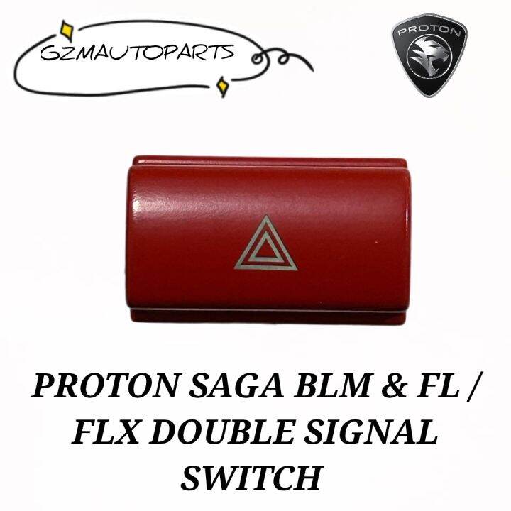 PROTON SAGA BLM & FL / FLX EMERGENCY /DOUBLE SIGNAL SWITCH (PW855369 ...