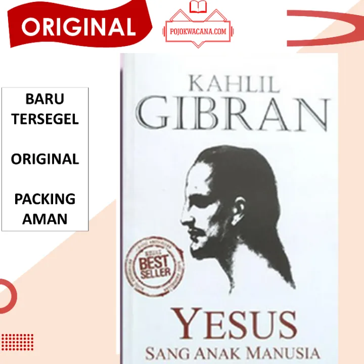 Buku Kahlil Gibran Original - Yesus Sang Anak Manusia | Lazada Indonesia