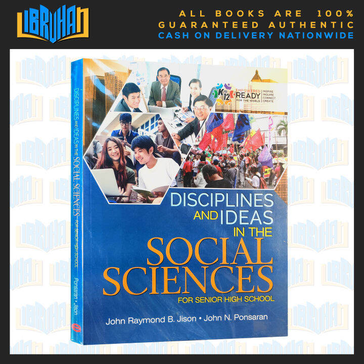 DISCIPLINE AND IDEAS IN THE SOCIAL SCIENCES for Senior High School - John Raymond B. Jison ...