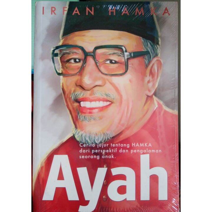 (Aras Mega) Ayah - Irfan Hamka Cerita jujur tentang Hamka dari ... (Aras Mega) Ayah - Irfan Hamka Cerita jujur tentang Hamka dari ...