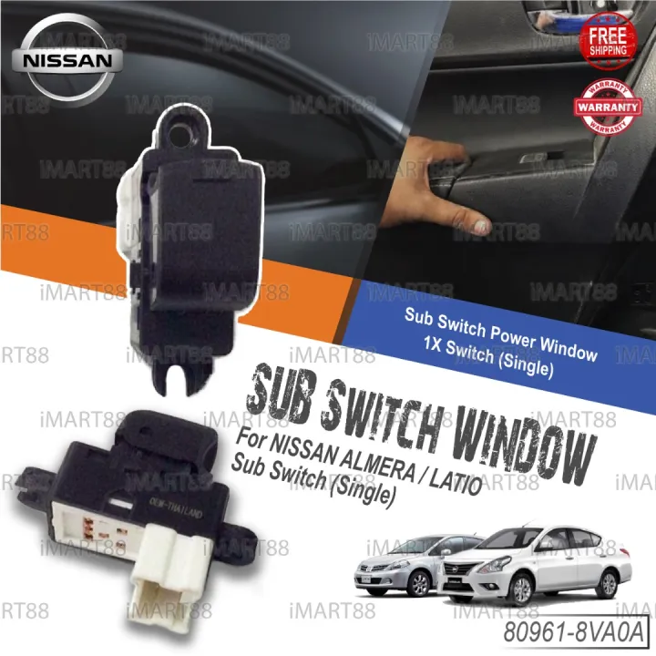 NISSAN ALMERA LATIO POWER WINDOW SINGLE SUB SWITCH SUIS CERMIN TINGKAP ...