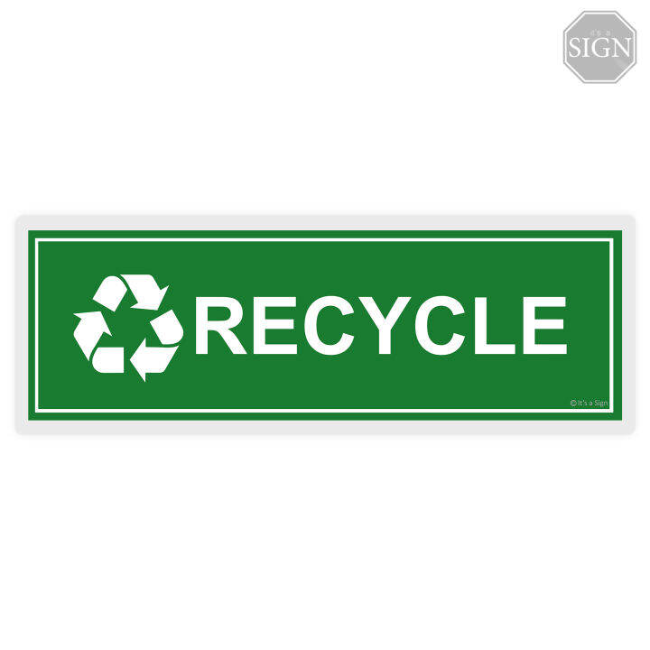 Recycle Sign - Laminated Signage - 4 x 11 inches | Lazada PH