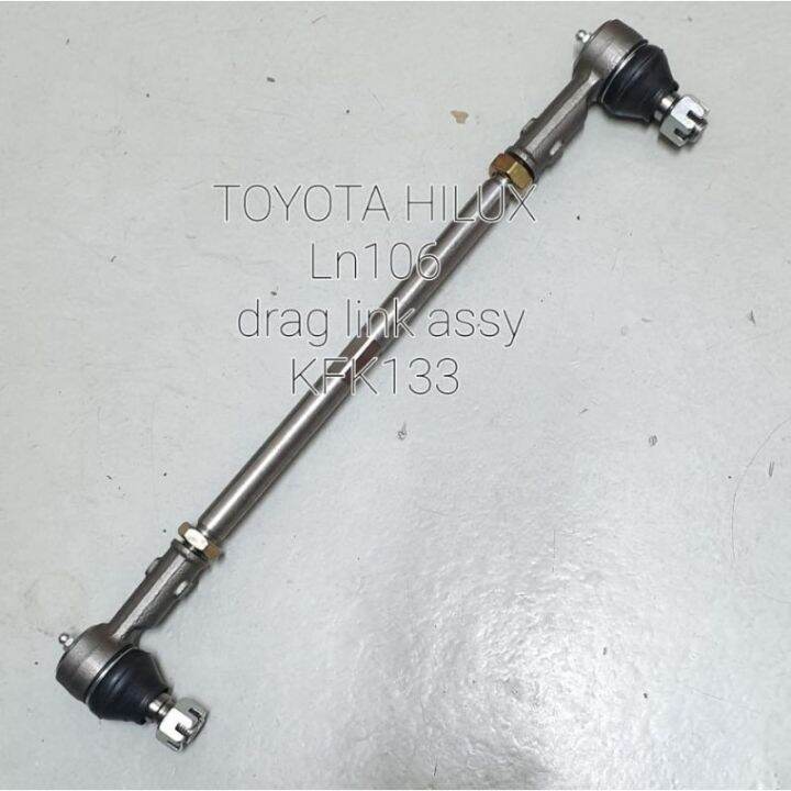 TOYOTA HILUX LN106 DRAG LINK ASSY | Lazada