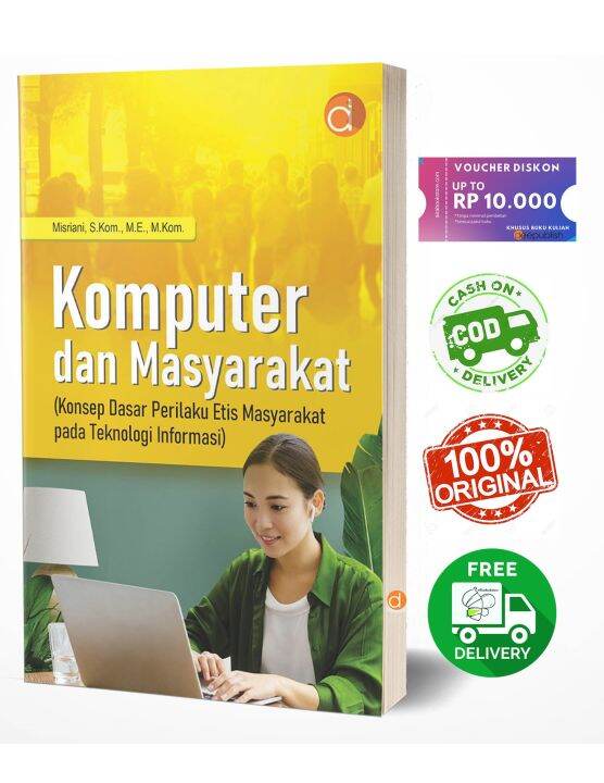 Buku Komputer Dan Masyarakat (Konsep Dasar Perilaku Etis Masyarakat ...
