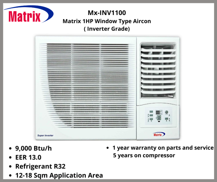 MX-INV1100 Matrix 1HP Inverter Grade Window Type Aircon | Lazada PH