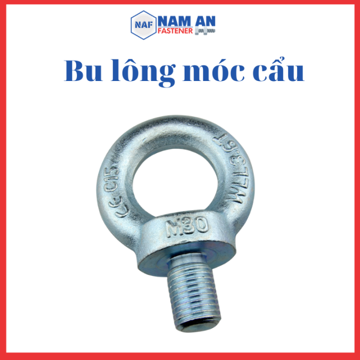 3 Con Bu lông tai cẩu M12, M16, M20, M24, bulong móc cẩu Mạ trắng, Mạ ...