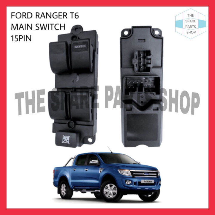 FORD RANGER T6 MAZDA BT50 MAIN POWER WINDOW SWITCH 15 PINS | Lazada