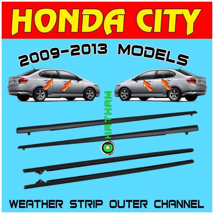 City 2009 2010 2011 2012 2013 ( Outer Channel Weather Strip ) Set or ...