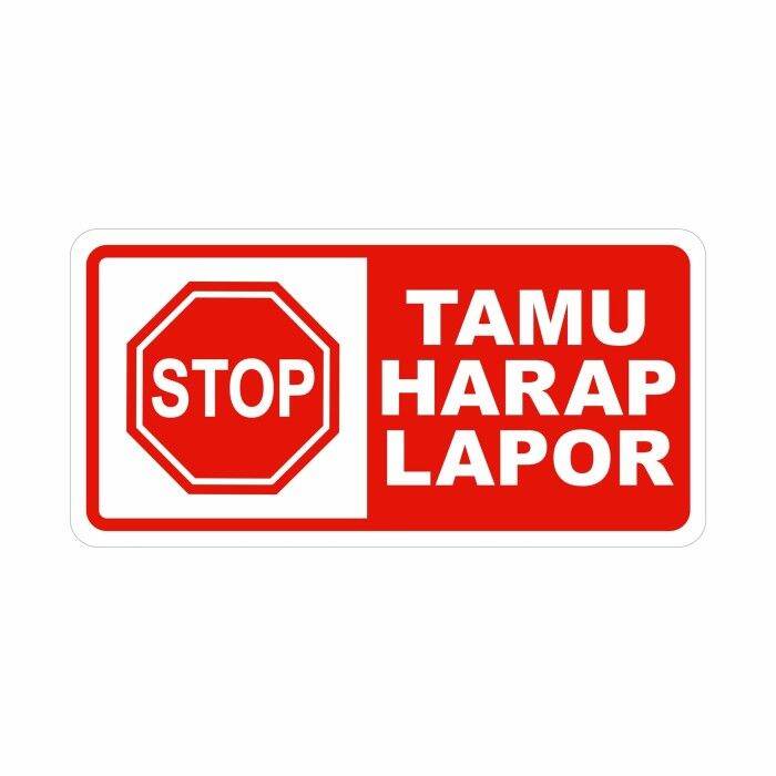 Rambu Sign Papan TAMU WAJIB LAPOR 30cm x 15cm Akrilik | Lazada Indonesia