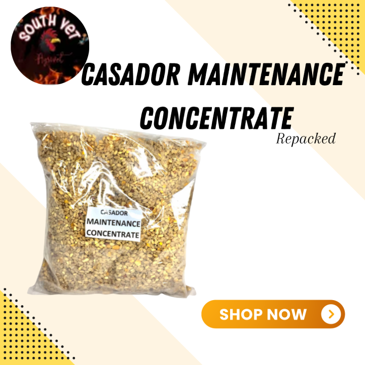 [SOUTH VET] 1kg Casador Maintenance Concentrate Feeds for Gamefowl ...