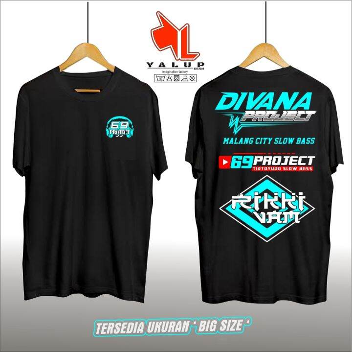 KAOS BAJU DJ 69 PROJECTS NEW ft divana project & rikki vam | Lazada ...
