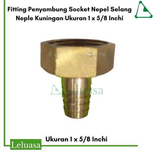 Fitting Penyambung Socket Nepel Selang Neple Kuningan Ukuran 1 x 5/8 ... Fitting Penyambung Socket Nepel Selang Neple Kuningan Ukuran 1 x 5/8 ...
