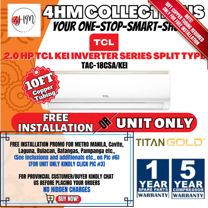 4HMC TCL AIRCON 2.0 HP KEI-SERIES SPLIT WALL MOUNTED TYPE INVERTER (MODEL: TAC-18CSA/KEI ...