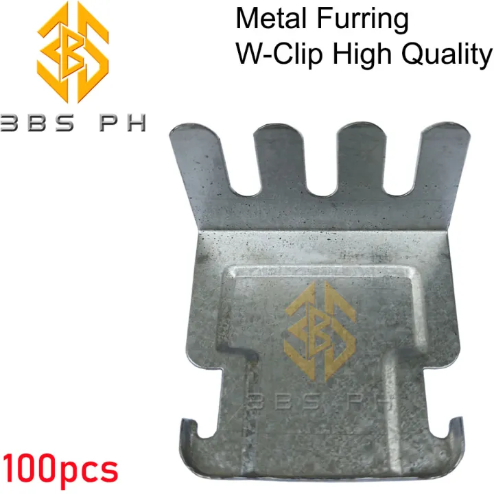 Metal Furring W Clip Heavy Duty High Quality (100pcs) I 3BS | Lazada PH