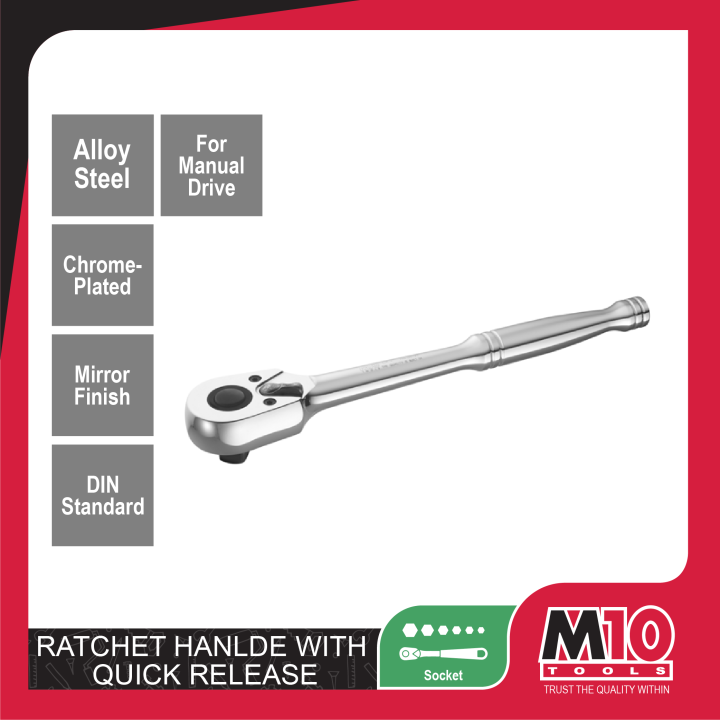 M10 Ratchet Handle With Quick Release - inch - 1/4", 3/8" ,1/2" | Lazada