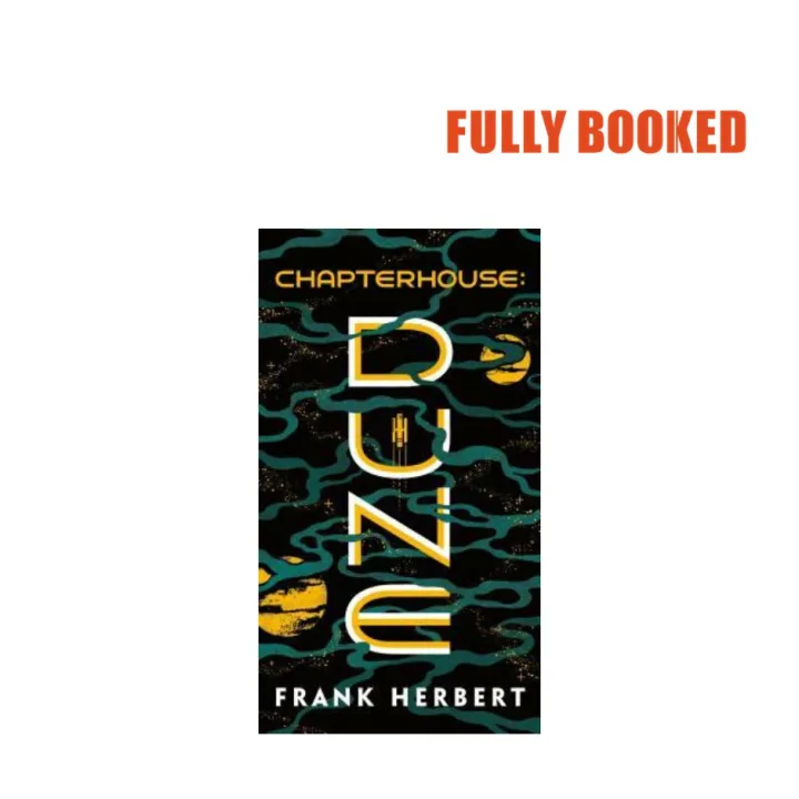 Chapterhouse: Dune Chronicles, Book 6 (Mass Market) by Frank Herbert ...