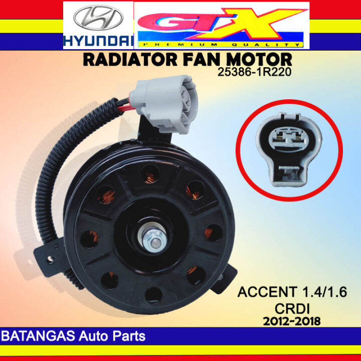 RADIATOR FAN MOTOR HYUNDAI ACCENT 1.4/1.6 CRDI 2012-2018 GTX 25386 ...