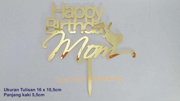 Topper Acrylic Tulisan 001 HBD Mom | Lazada Indonesia