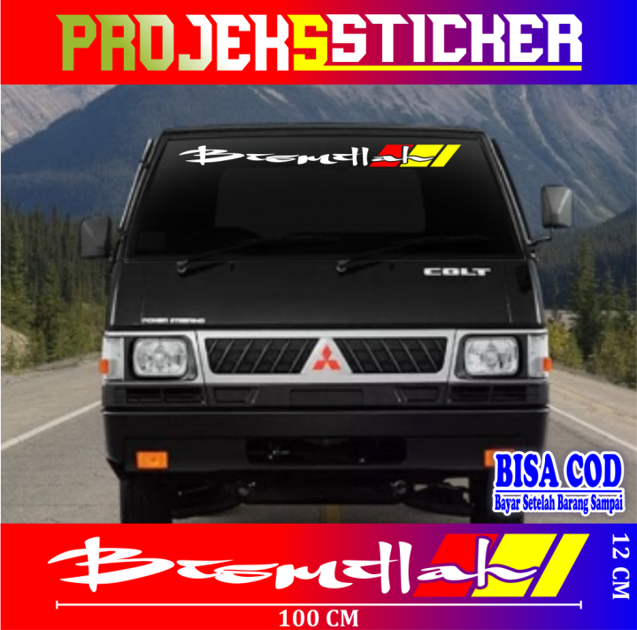 Stiker Mobil Variasi Kaca Depan Mobil Kata Kata Truk Canter Pick Up ...