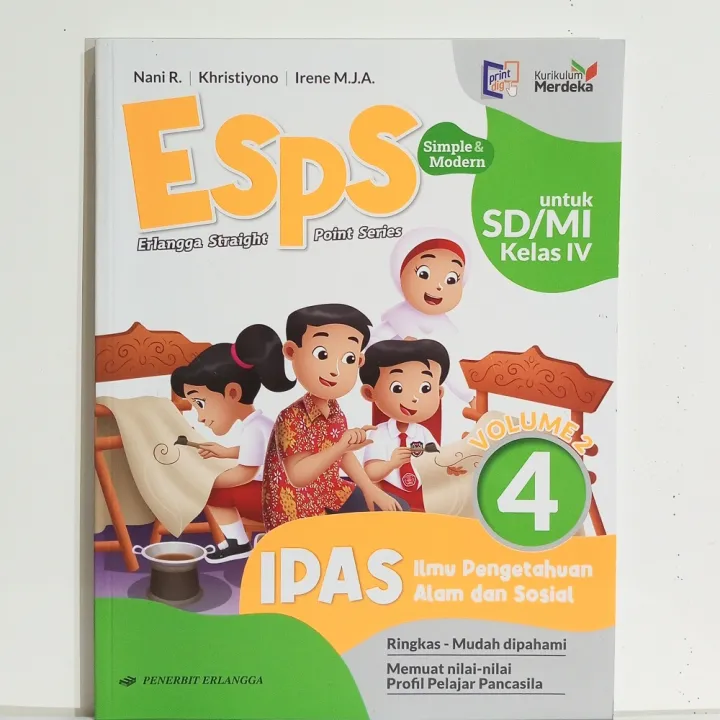 Buku ESPS IPAS Kelas 4 SD Volume 2 Kurikulum Merdeka Irene Mja Khristiyono | Lazada Indonesia