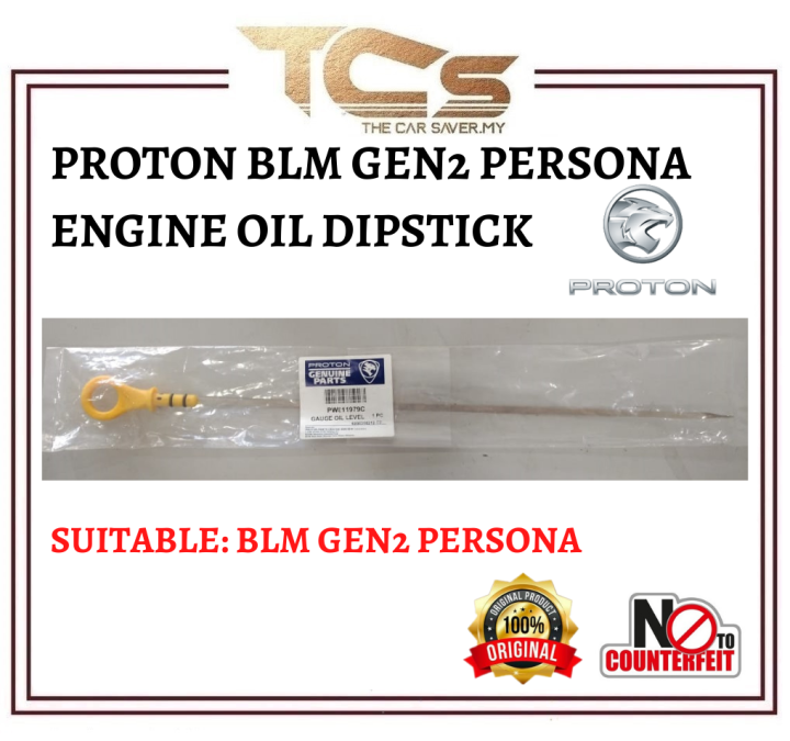 PROTON BLM GEN2 PERSONA ENGINE OIL DIPSTICK-PW811979 | Lazada