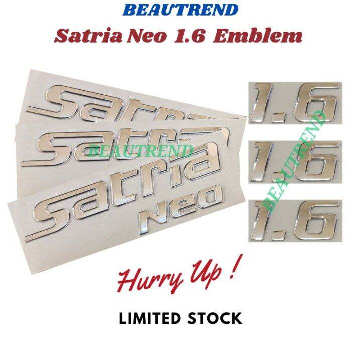 Proton Satria Neo 1.6 Badge Emblem Word Wording Logo Sticker Lambang ...